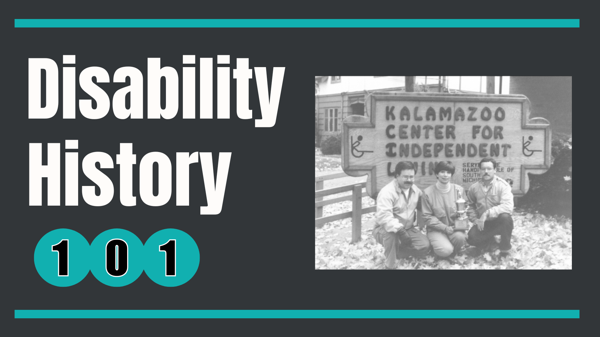 Webinar: Disability History 101 - Disability Network Southwest Michigan