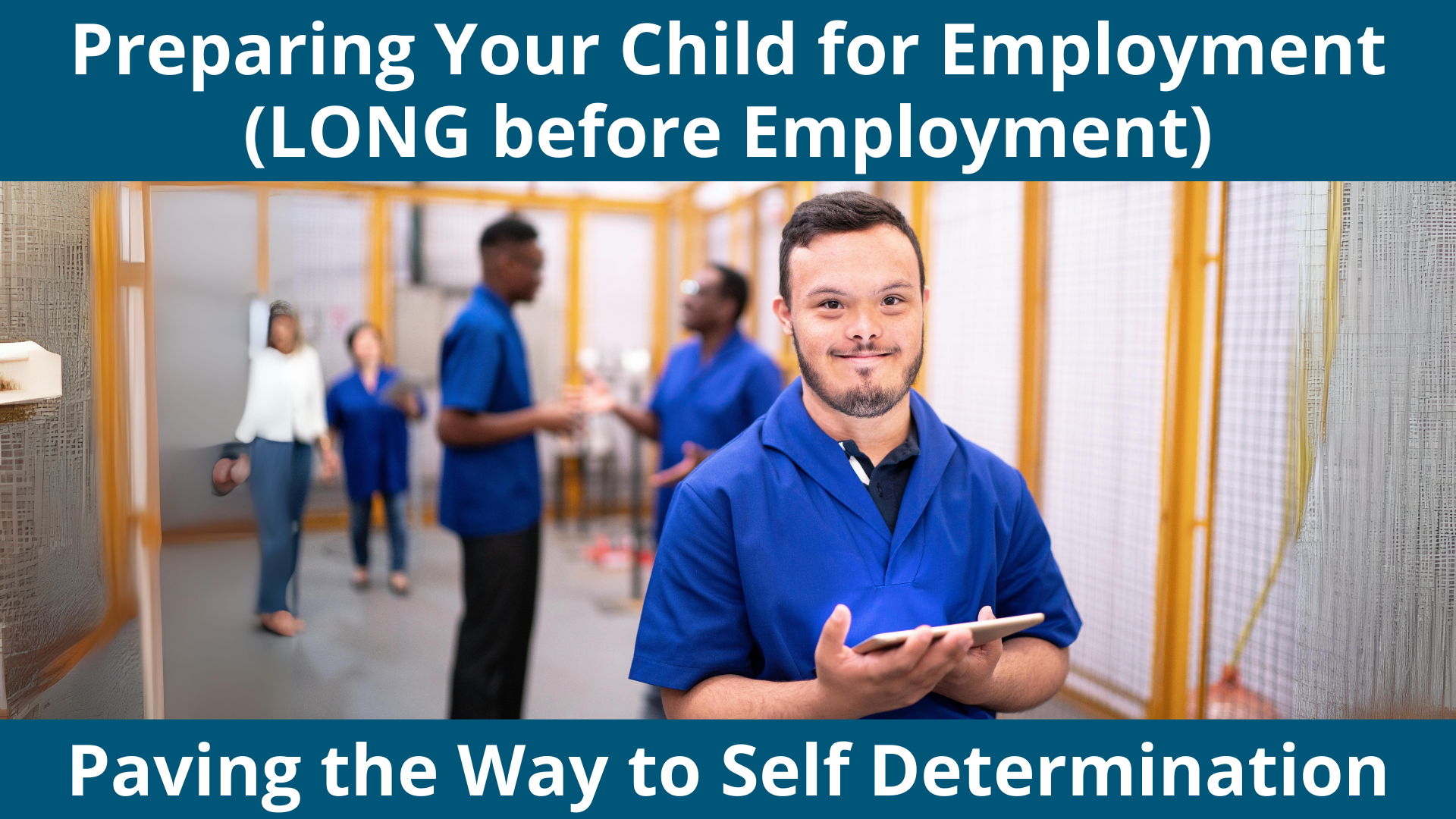 PtW: Preparing Your Child for Employment (Long Before Employment ...